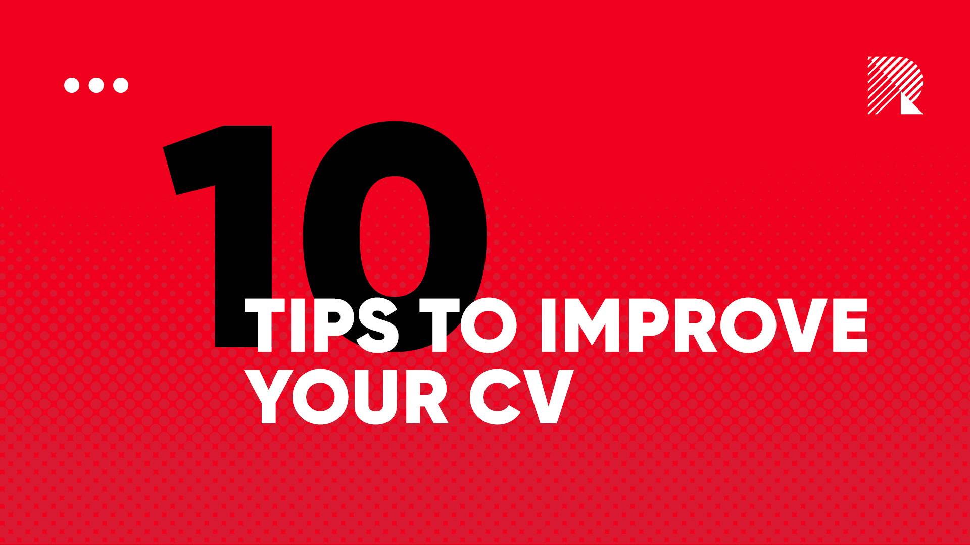 10 tips to improve your CV - Redhill Games 10 tips to improve your CV - Redhill Games